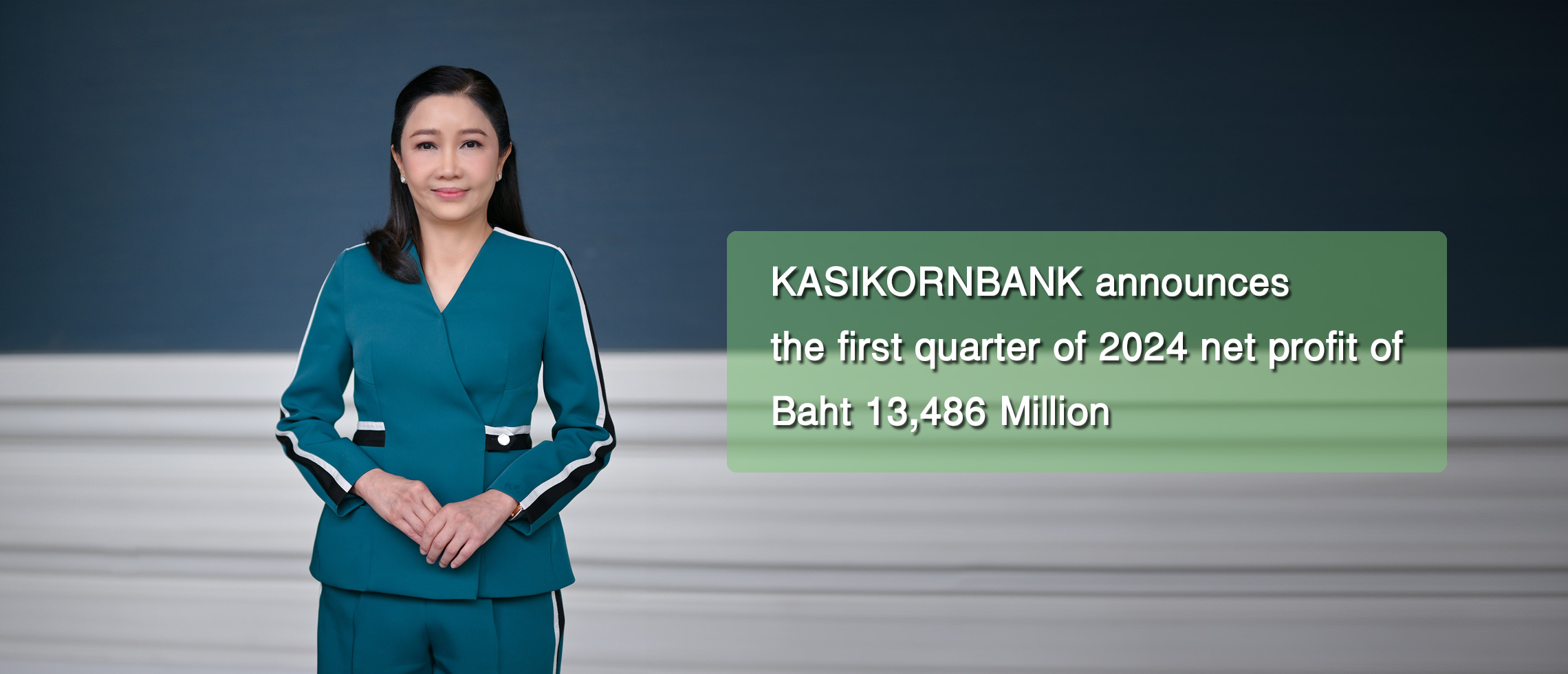 KASIKORNBANK announces the first quarter of 2024 net profit of Baht 13,486 Million - KASIKORNBANK