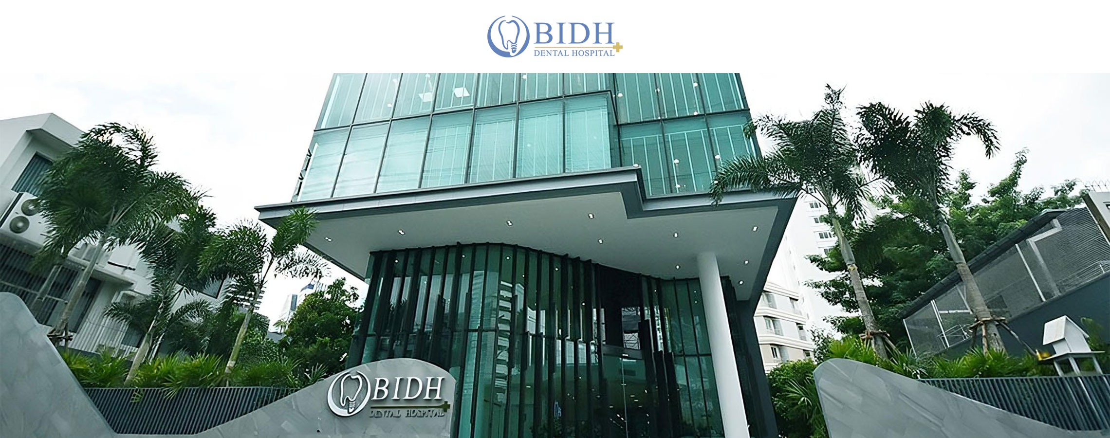 โรงพยาบาลฟัน BIDH - เดอะพรีเมียร์กสิกรไทย